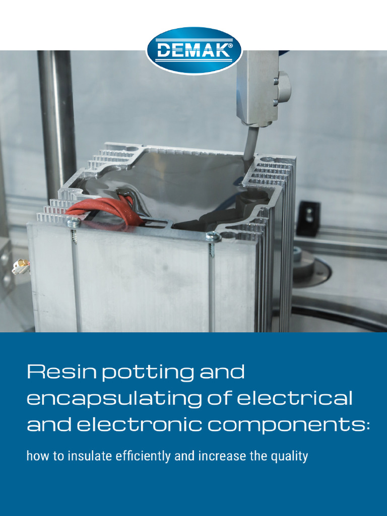 Resin Potting and Encapsulating of Electrical and Electronic Components ...