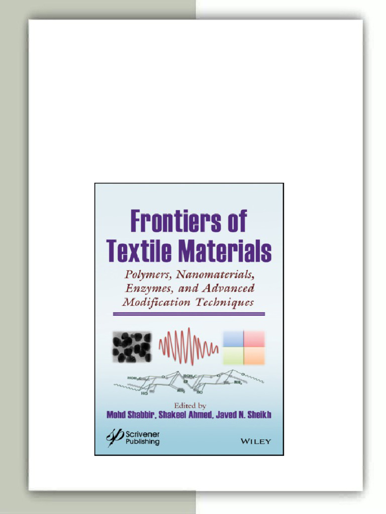 Frontiers of Textile Materials: Polymers, Nanomaterials, Enzymes, and ...