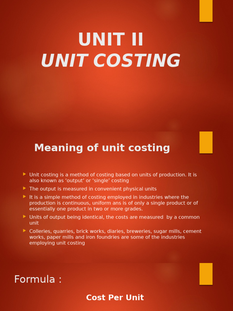 Unit Costing in Cost Accounting | PDF | Cost | Expense