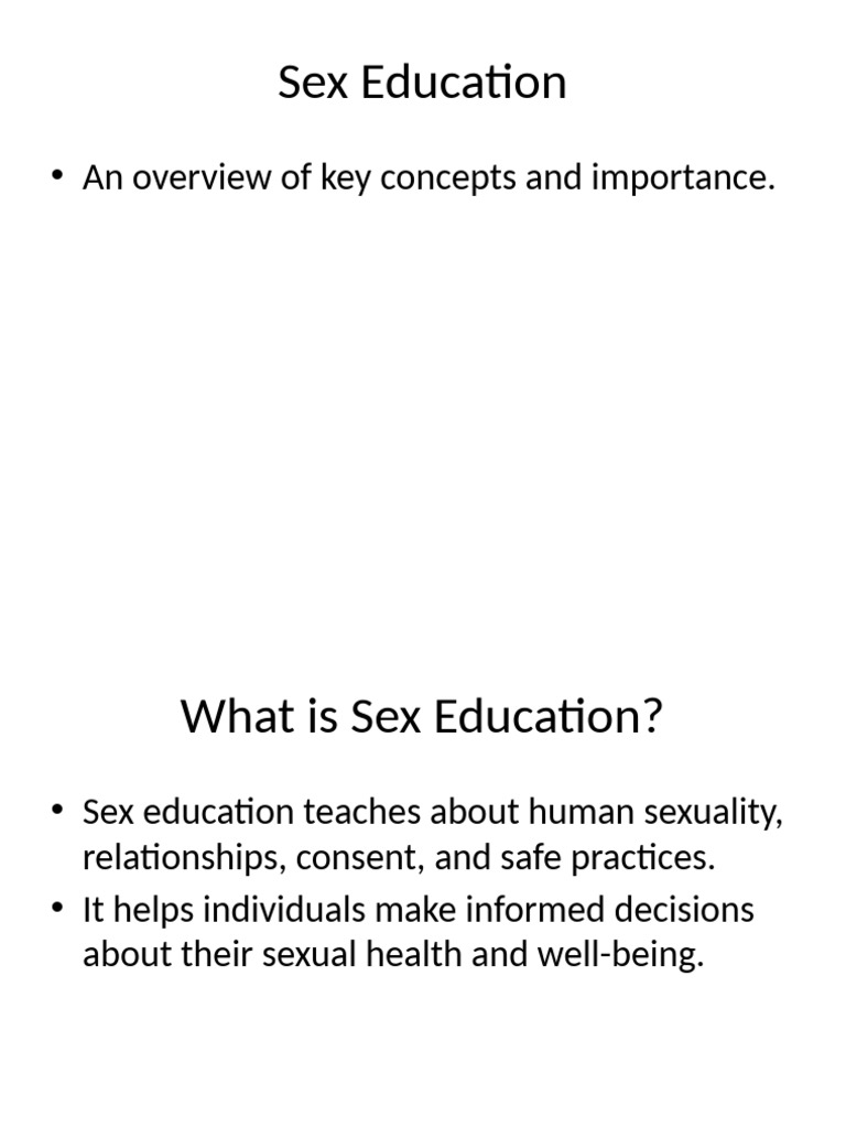 Sex Education Full Presentation | PDF | Sex Education | Safe Sex