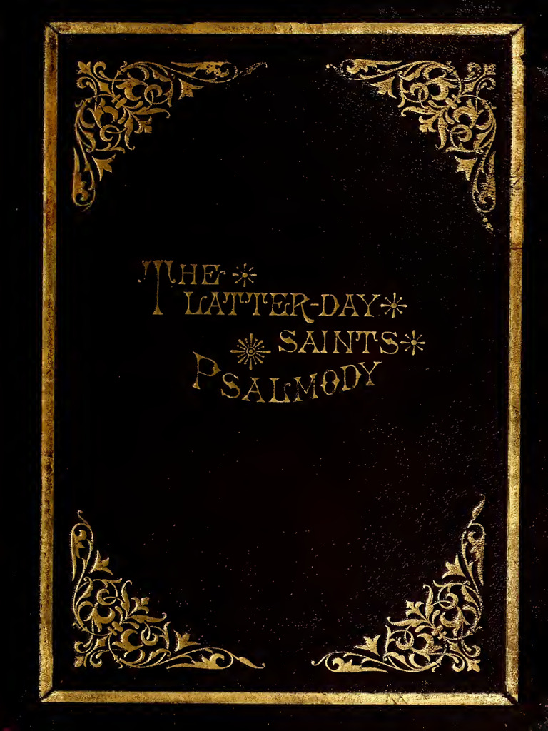 LDS Psalmody (1889) | PDF | The Church Of Jesus Christ Of Latter Day ...