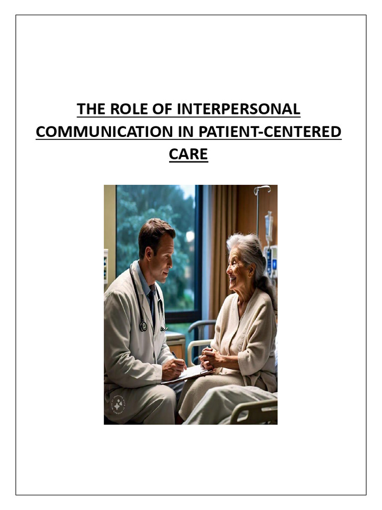 The Role of Interpersonal Communication in Patient | PDF ...