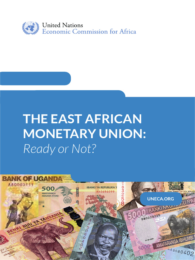 The East Africa Monetary Union | PDF | Inflation | Fiscal Policy