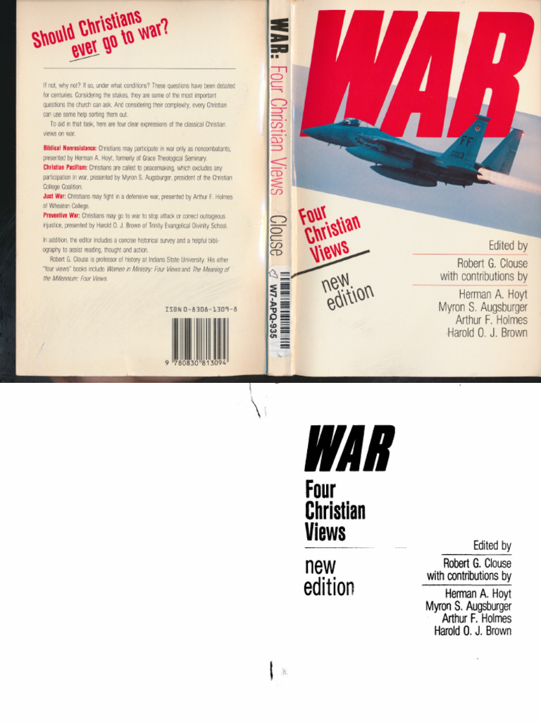War Four Christian Views (Robert G. Clouse) (Z-Library) | PDF