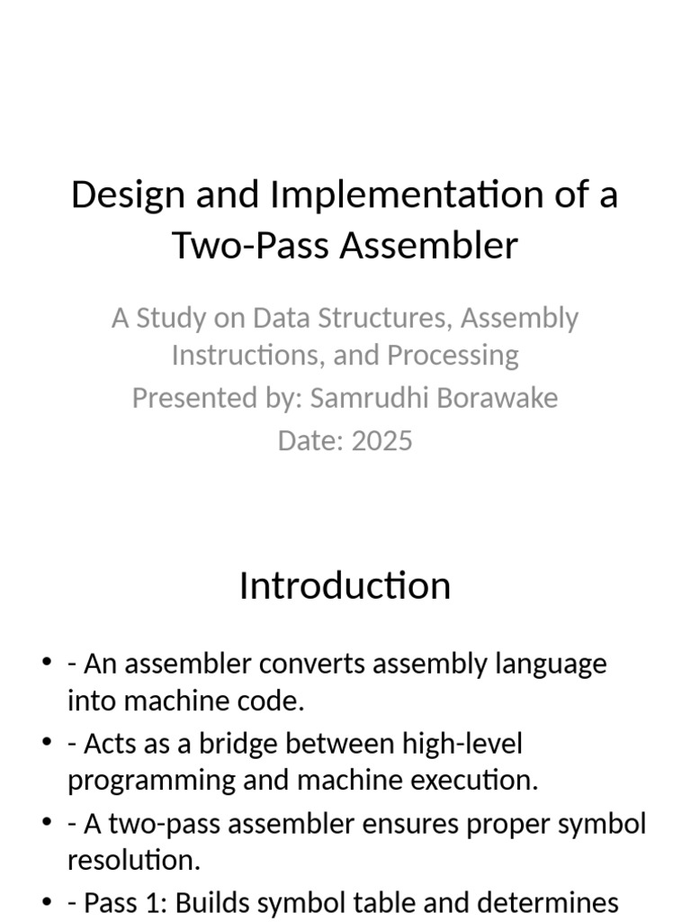 Two Pass Assembler Presentation-1 | PDF | Assembly Language | Information Technology