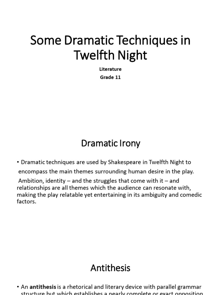 Dramatic Techniques in Twelfth Night | PDF | Twelfth Night