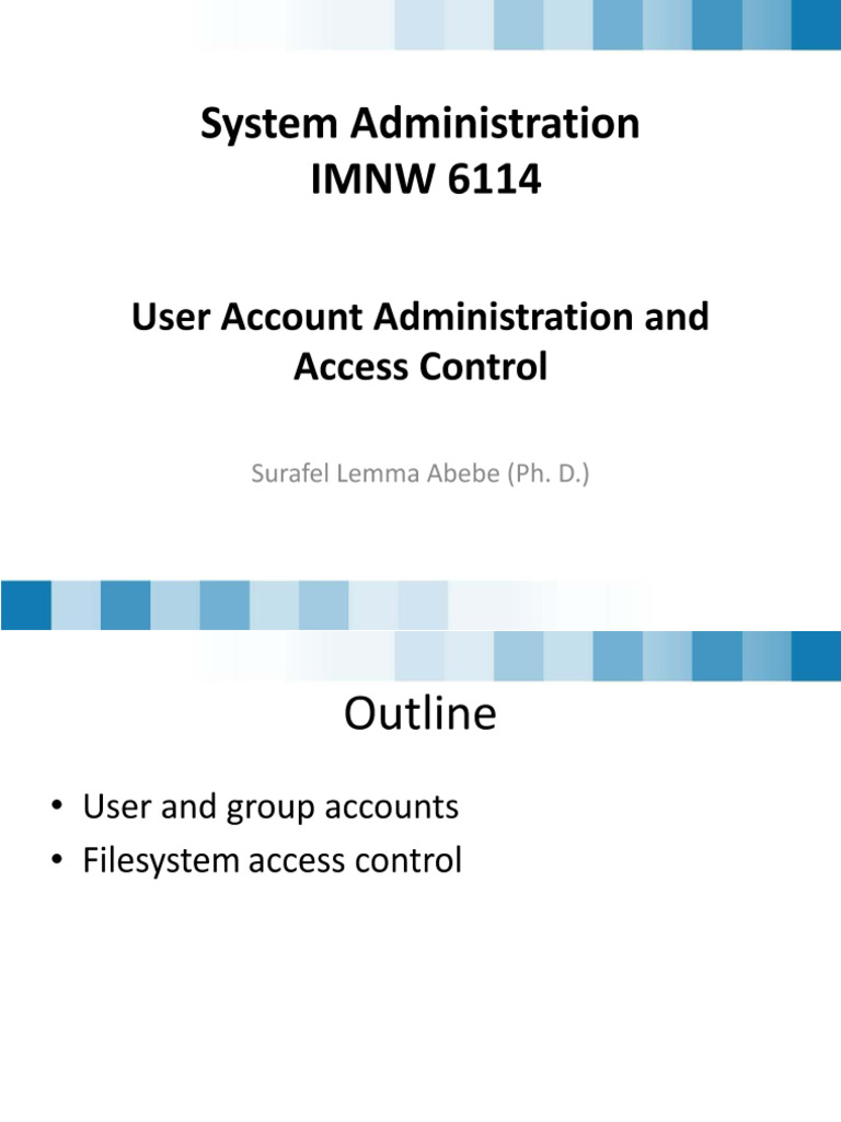 SysAdmin - 2 - UserAccountAdministrationAnd AccessControl | PDF