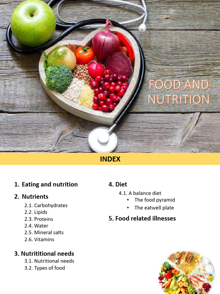 Presentation - Food and Nutrition | PDF | Carbohydrates | Foods