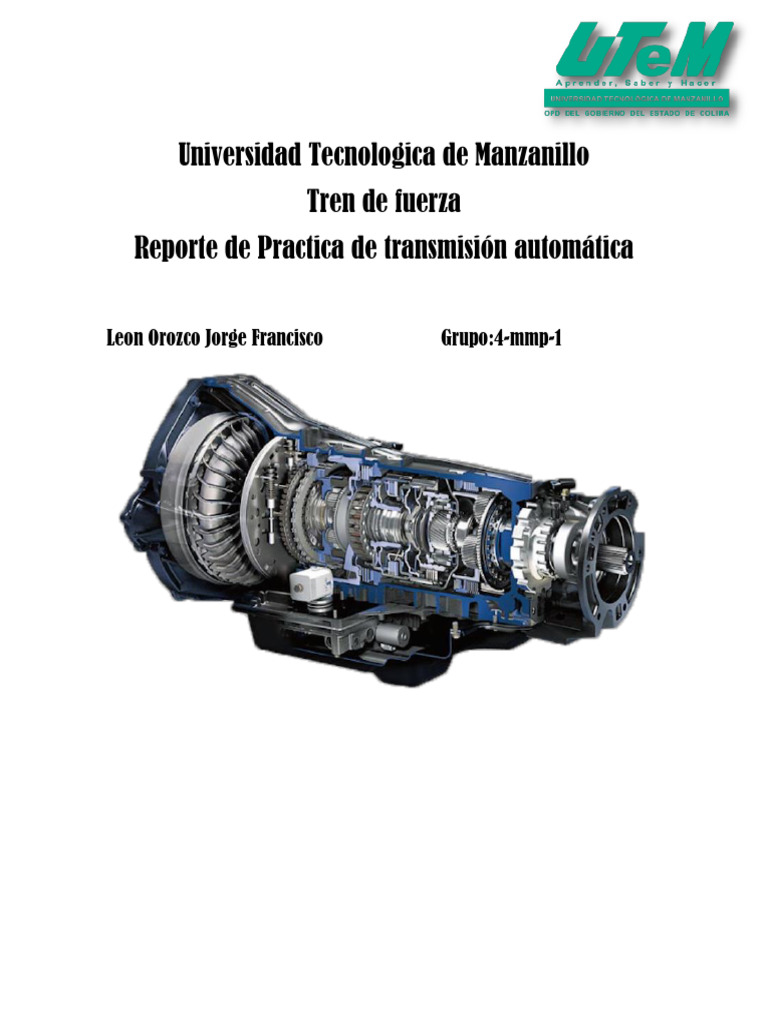Reporte de Practica de Transmision Automatica | PDF | Transmisión automática | Bienes manufacturados