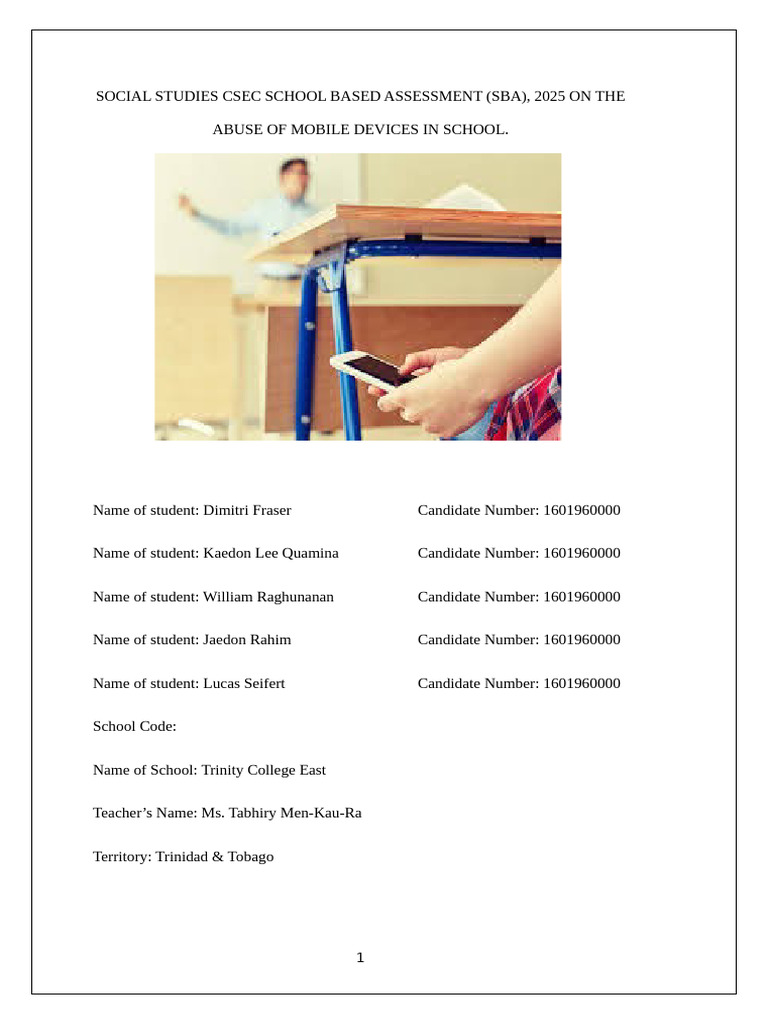 Social Studies SBA Group 6 - L. Seifert, W. Raghunanan, K. Lee Quamina ...