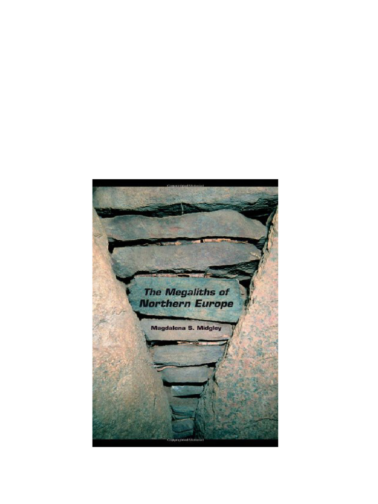 The Megaliths of Northern Europe 1st Edition Magdalena Midgley PDF ...