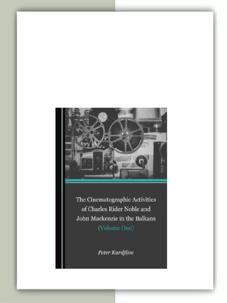 The Cinematographic Activities of Charles Rider Noble and John ...