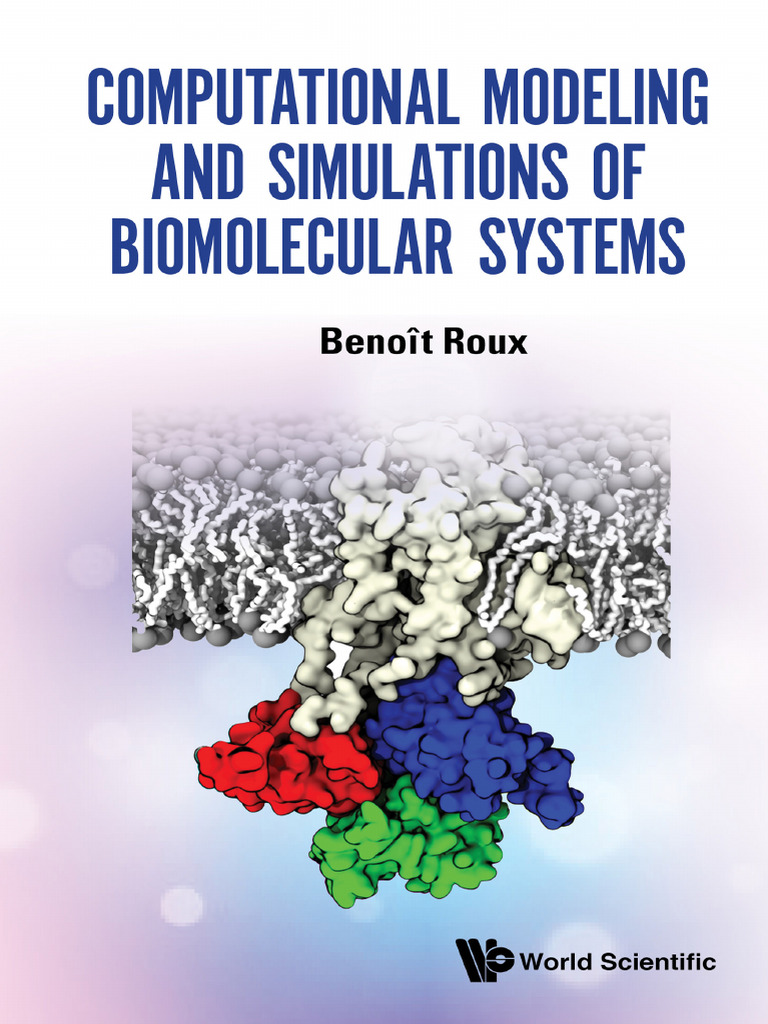 Computational Modeling and Simulations of Biomolecular Systems (Benoît Roux) (Z-Library) | PDF ...