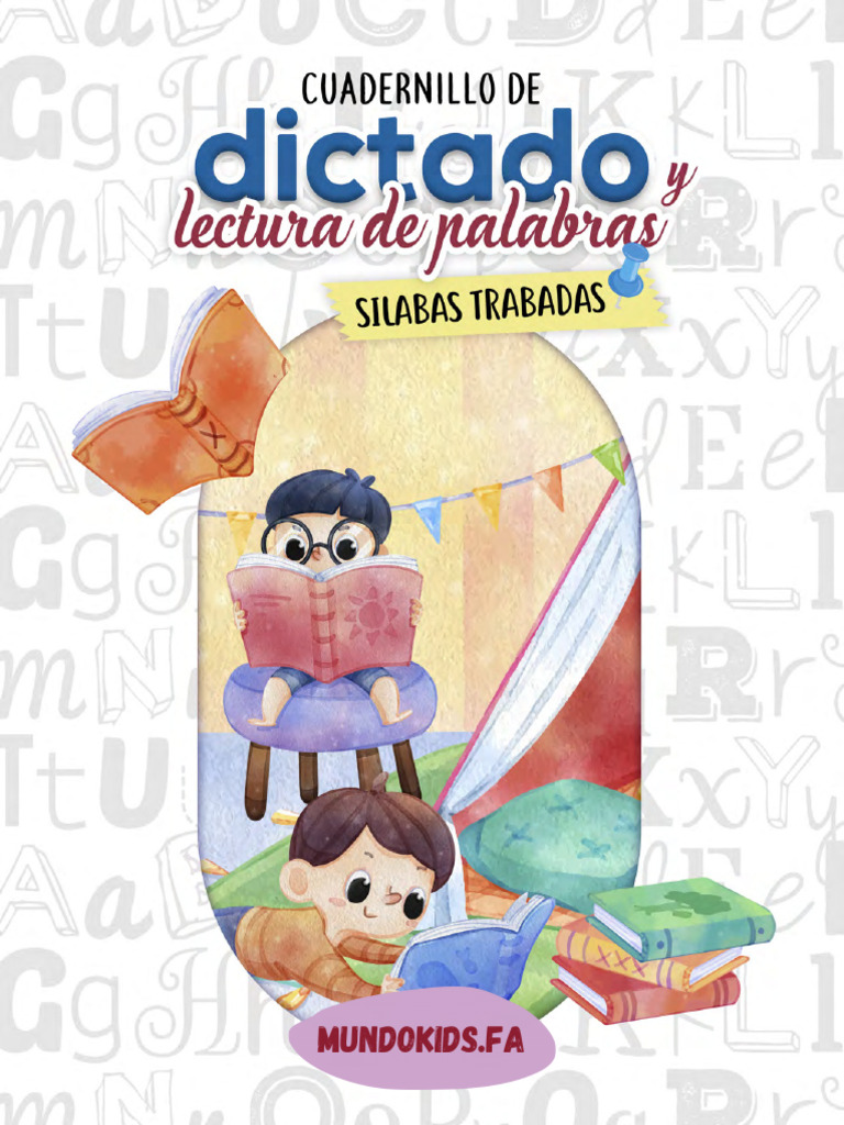 Cuadernillo de Dictado y Lectura de Palabras Con Sílabas Trabadas PDF | PDF