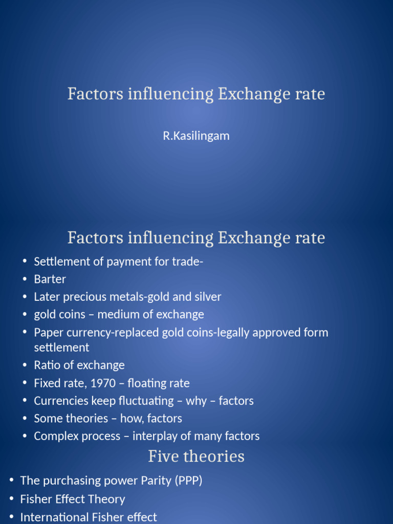 Factors Influencing Exchange Rates Explained | PDF | Interest ...
