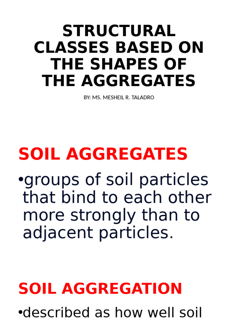 Soil Aggregate Structural Classes | PDF