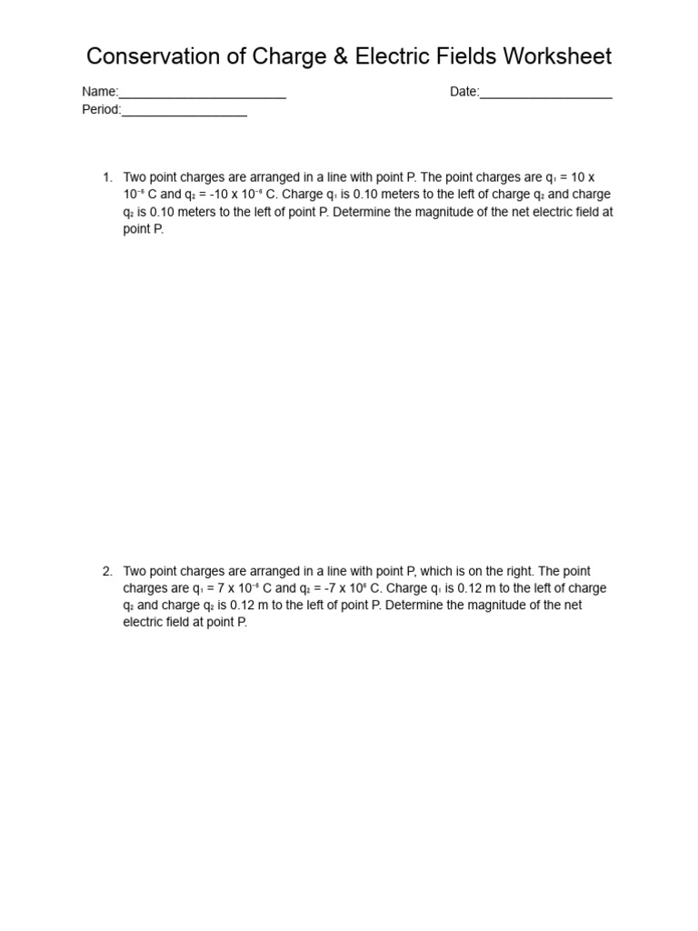 Electric Fields & Charge Conservation Worksheet | PDF