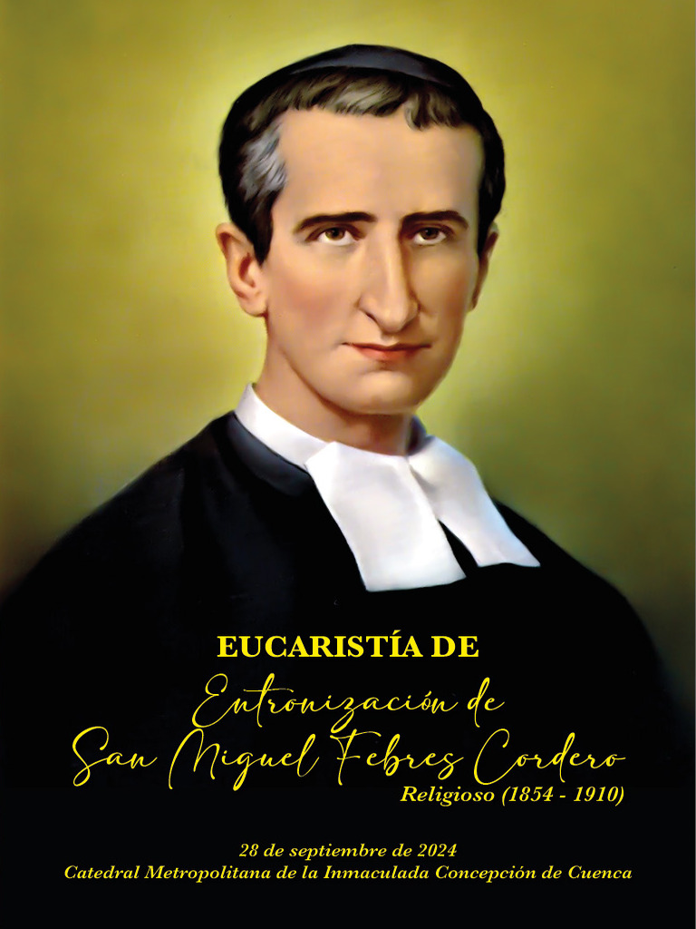 Eucaristía de Entronización de San Miguel Febres Cordero | PDF ...