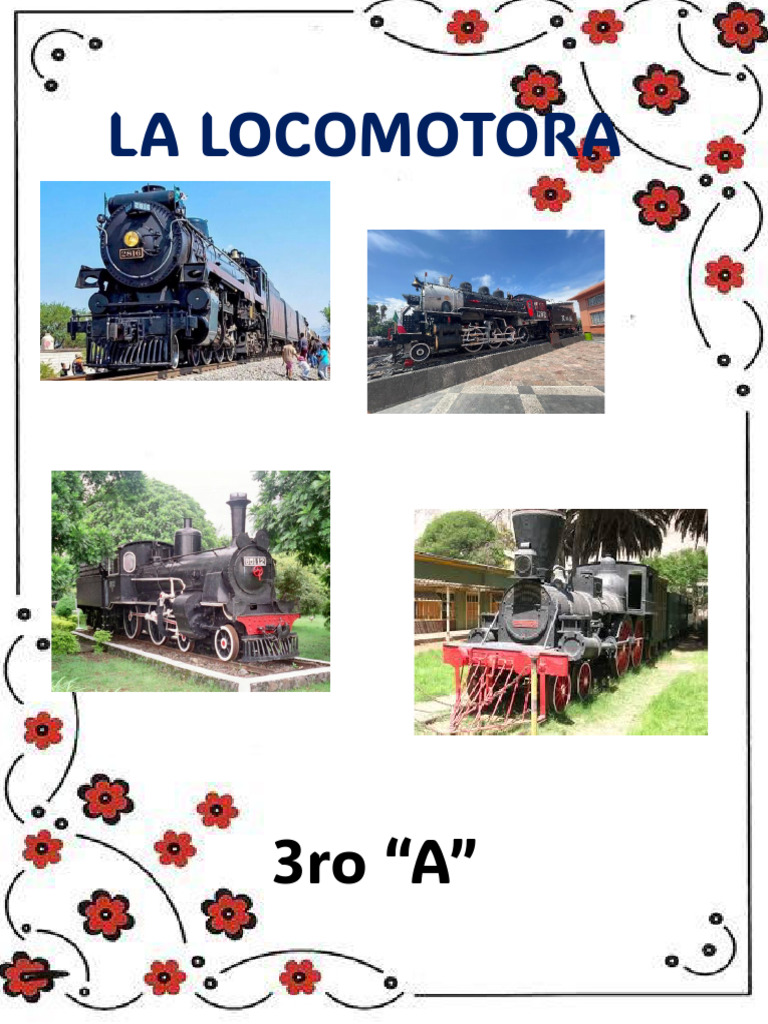 La Locomotora 3 A | PDF | Locomotoras | Locomotora de vapor