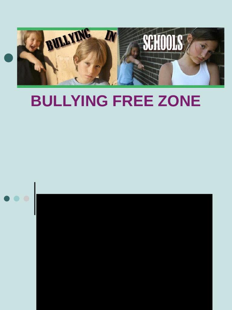 Bullying Free Zone | PDF
