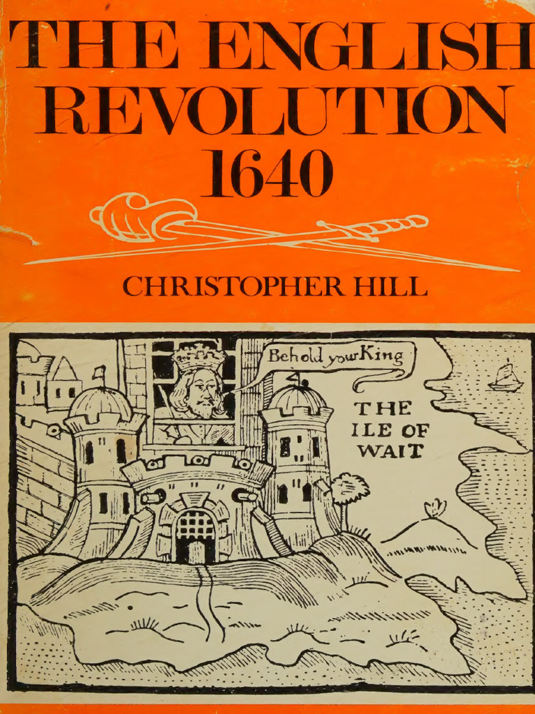 The English Revolution, 1640_ Christopher Hill_ -- By Christopher Hill ...