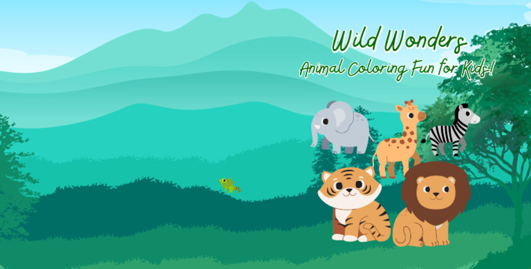 Wild Wonders: Kids' Animal Coloring Fun | PDF