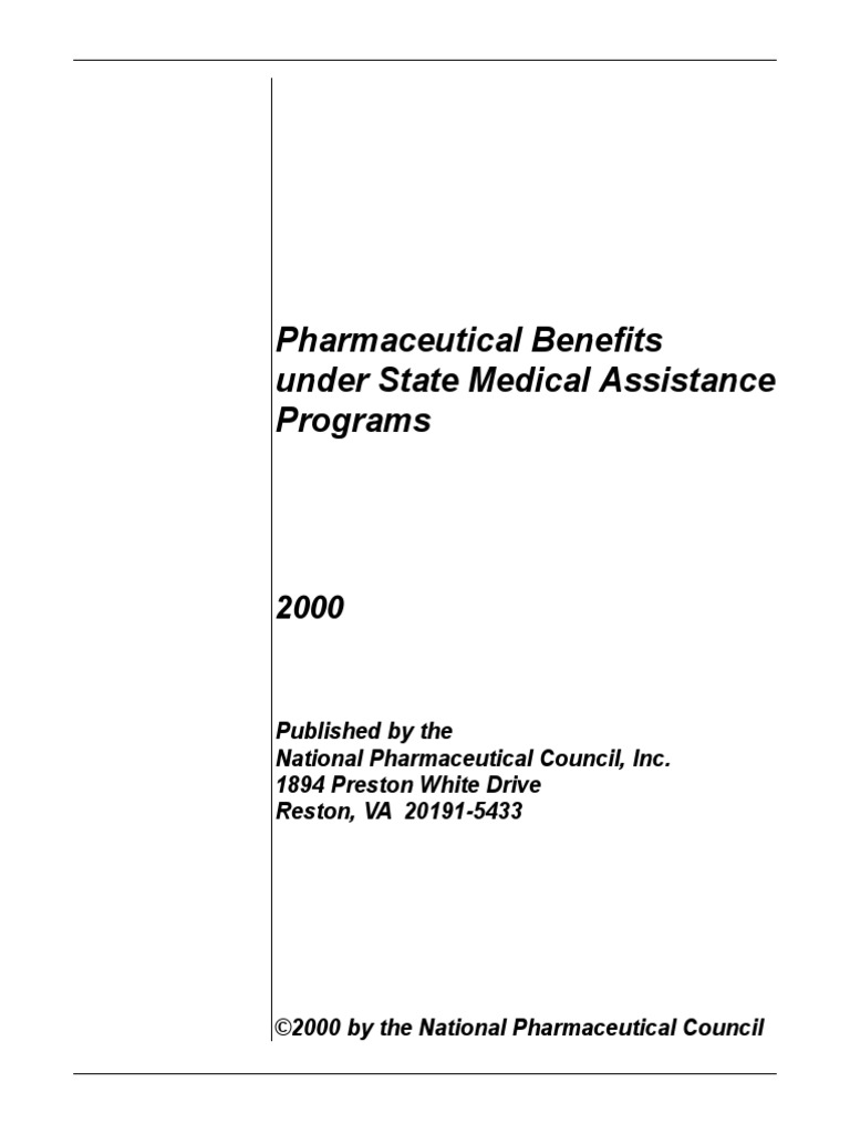 Pharmaceutical Benefits Under State Medical Assistance Programs, 2000 ...