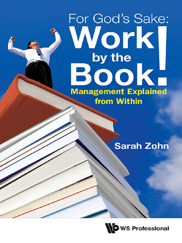 For Gods Sake! Work by The Book Management Explained From Within | PDF ...