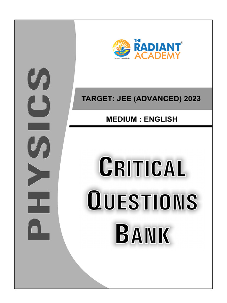 Critical Question Bank - PHYSICS (SC) | PDF | Physical Phenomena | Physics