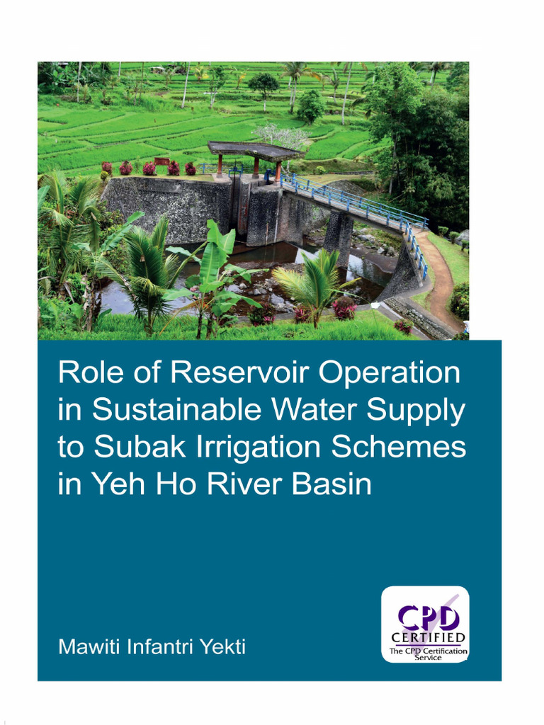 Role of Reservoir Operation in Sustainable Water Supply to Subak Irrigation Schemes in Yeh Ho ...