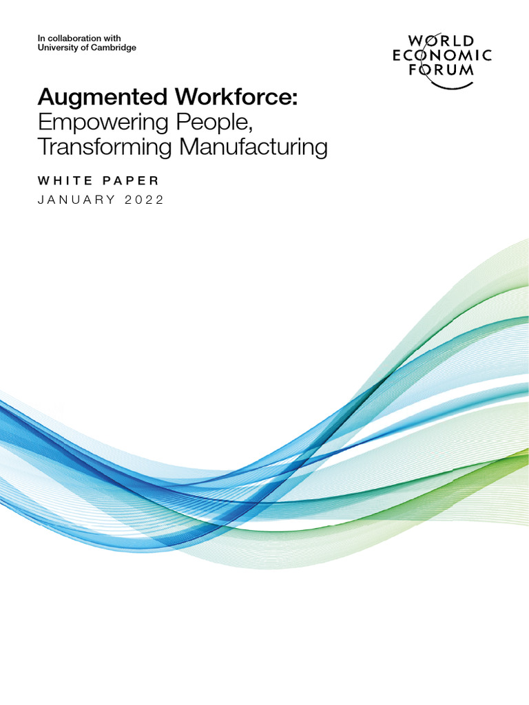 WEF Augmented Workforce 2022 | PDF | Augmented Reality | Wearable ...