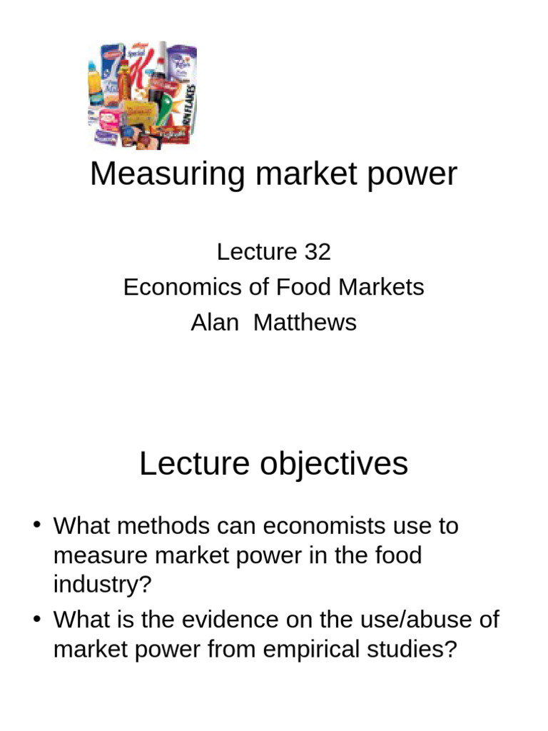 Lecture32 Measuring Market Power | PDF | Market Power | Oligopoly