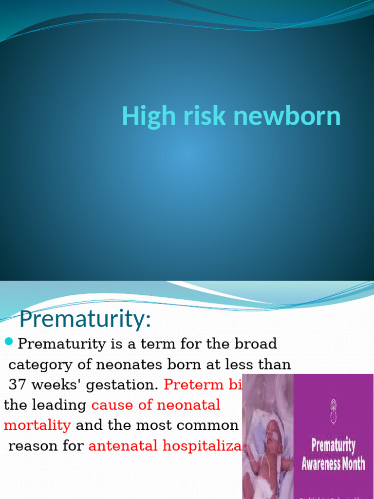 High Risk Newborn | PDF | Preterm Birth | Pregnancy