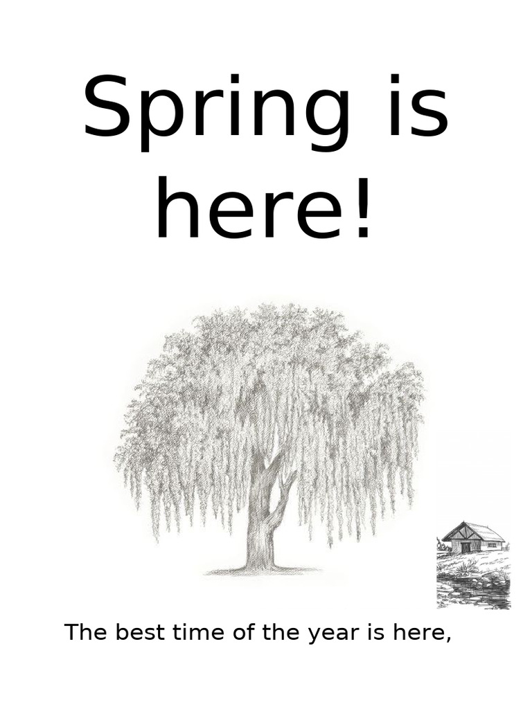 Spring Is Here | PDF