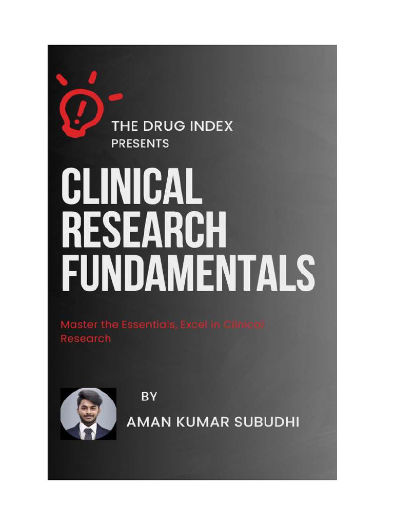 CLINICAL RESEARCH FUNDAMENTALS EBOOK BY THE DRUG INDEX | PDF | Clinical ...
