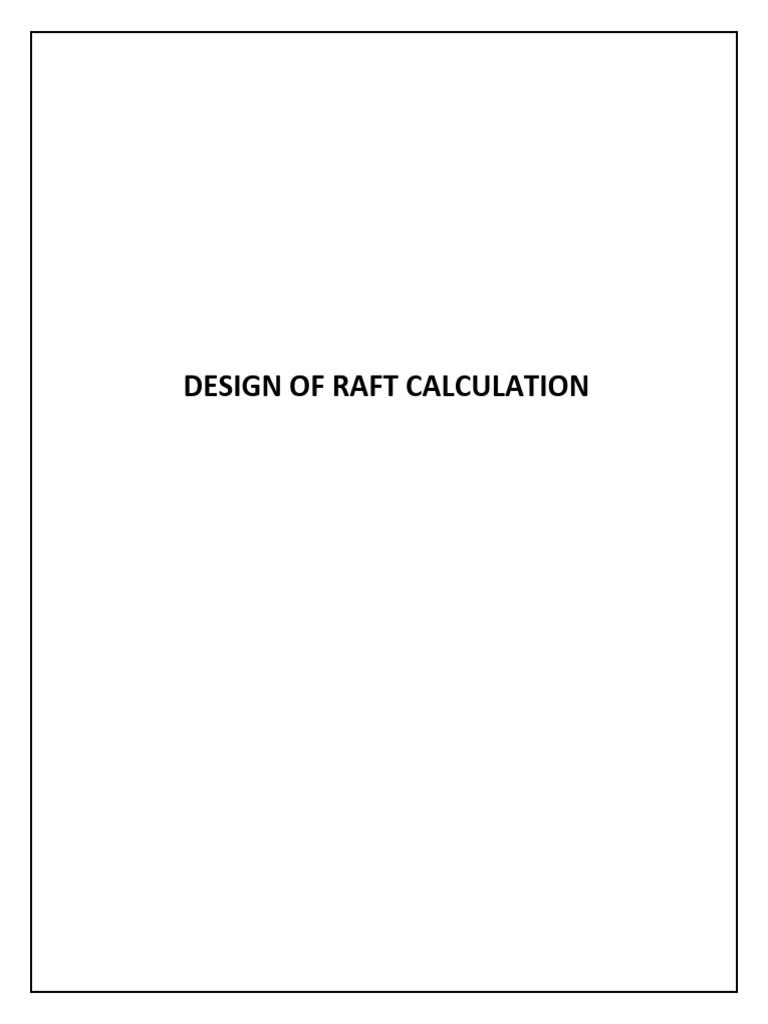 Raft Calculation Design Guide | PDF | Continuum Mechanics | Mechanics