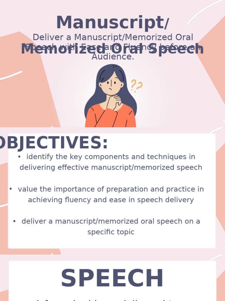 F9 - Delivering ManuscriptMemorized Speech | PDF | Fluency | Learning