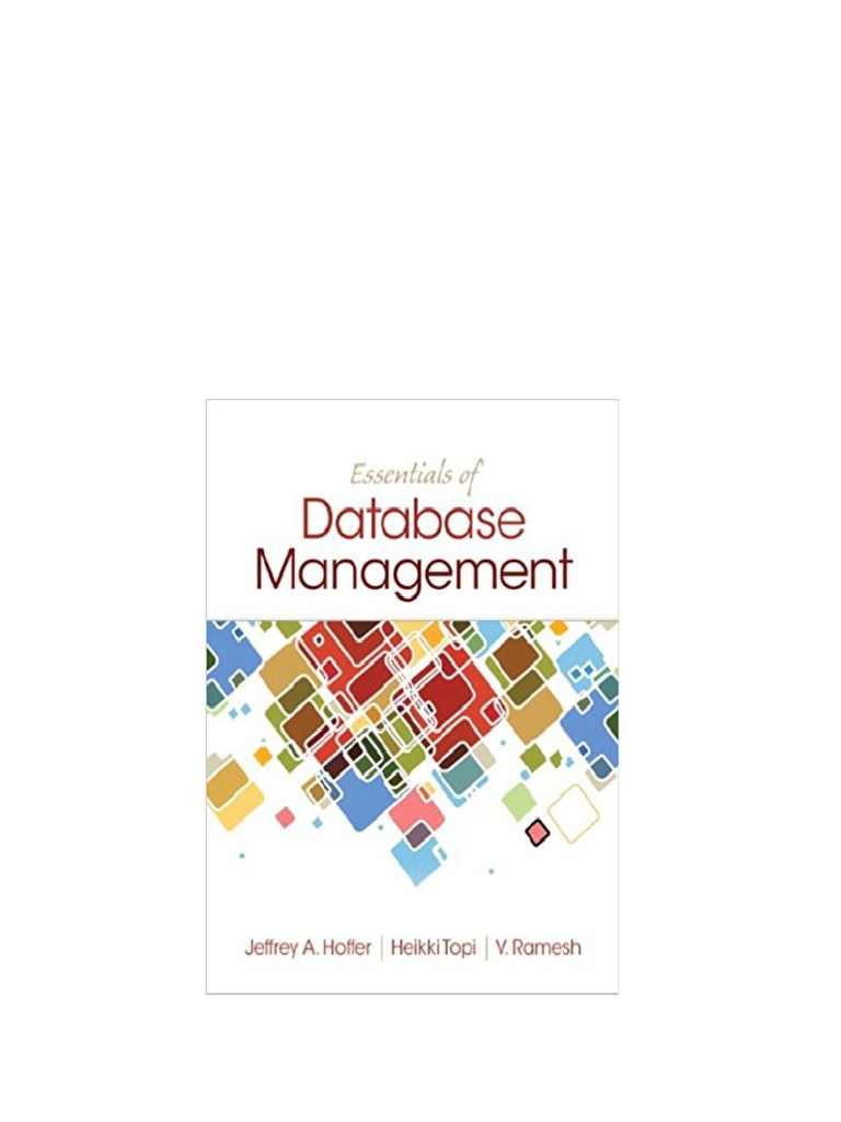 (Ebook PDF) Essentials of Database Management by Jeffrey A. Hofferinstant Download | PDF ...