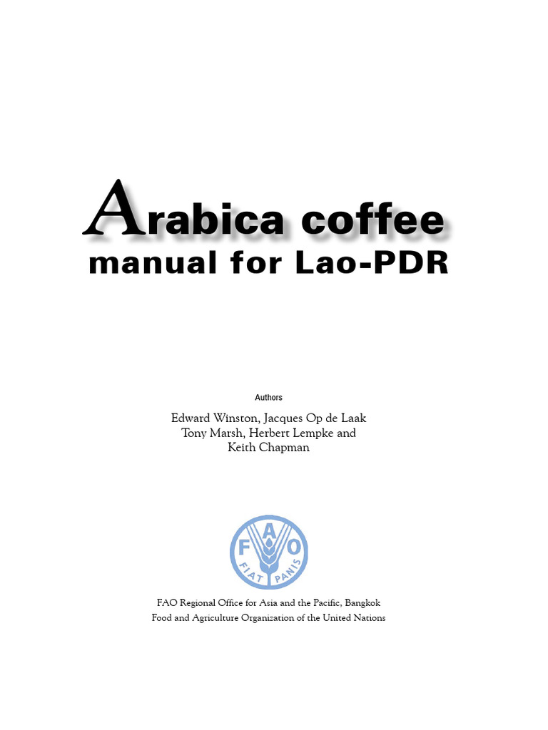 Arabica Coffee Manual For Lao PDR Fao 2005 | PDF | Coffee | Soil