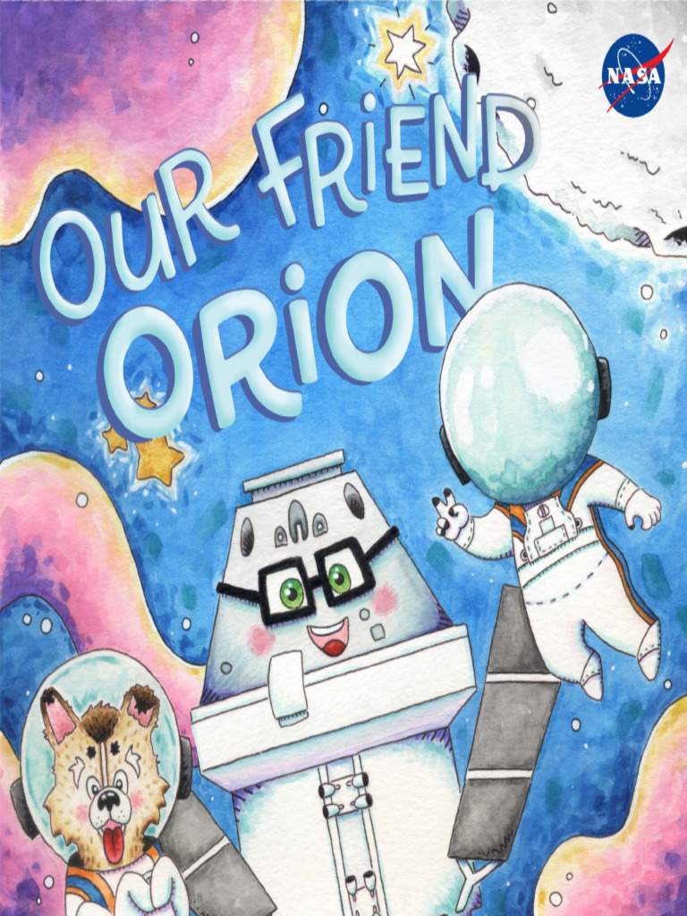 Sls 5279 Our Friend Orion Book 508 | PDF | Orion (Spacecraft) | Space ...
