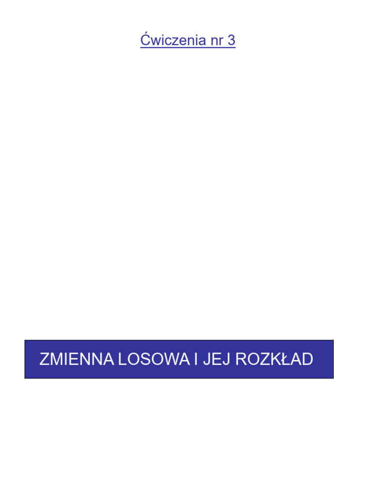 Cwiczenia NR 3 Zmienna Losowa | PDF