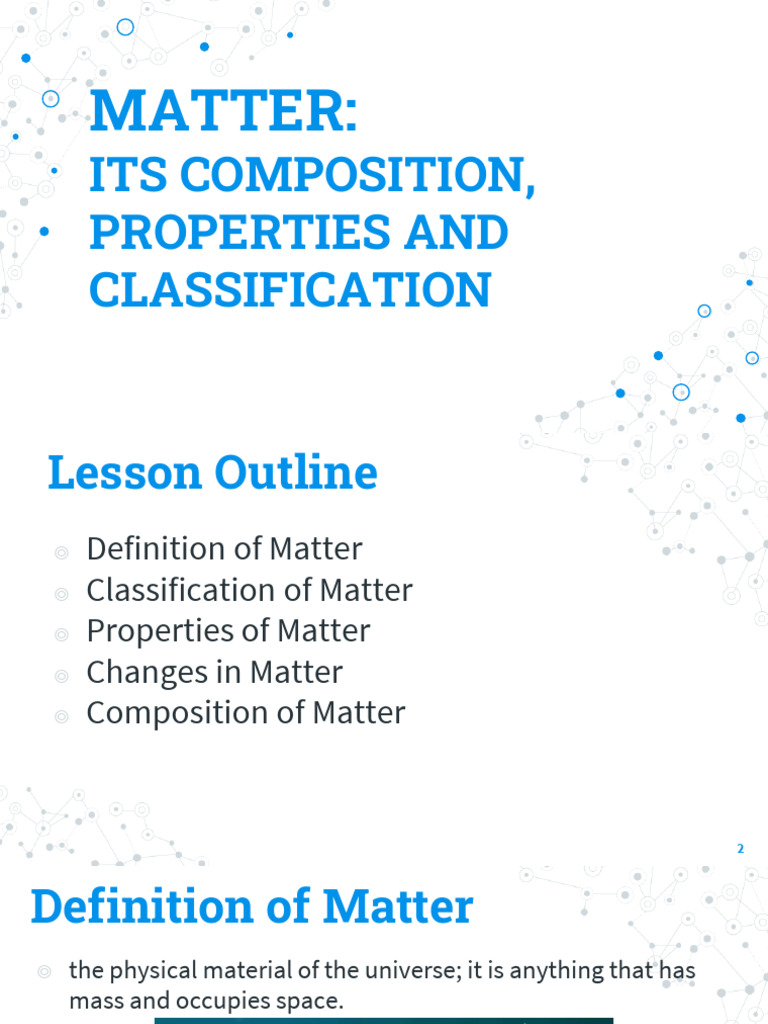 Lec-Chapter-1-Matter-Its-Properties-Classification-and-Composition (1) | PDF | Chemical ...