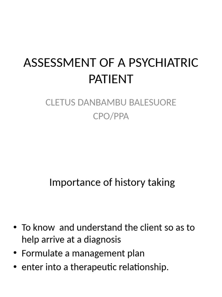 Assessment of Psychiatric Patient | PDF | Hallucination | Psychological ...