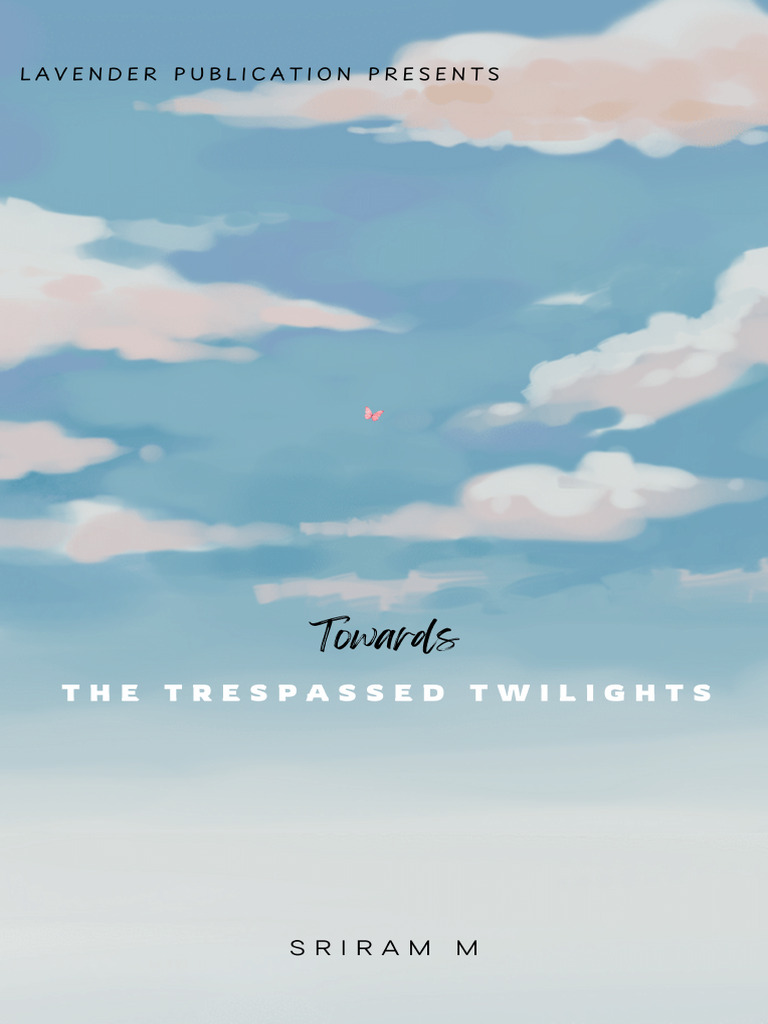 Towards The Trespassed Twilight | PDF