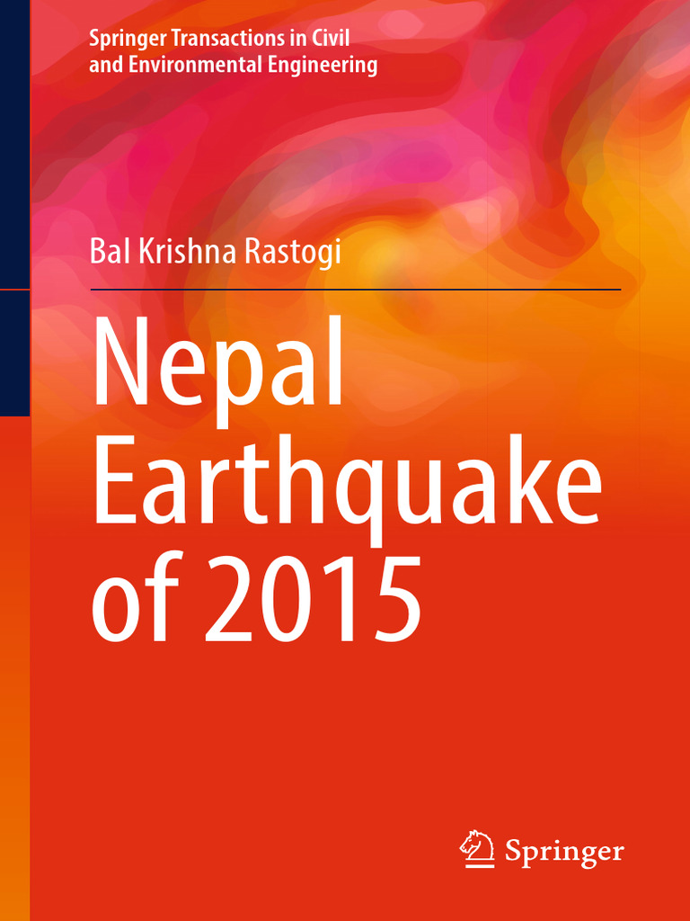 Nepal Earthquake of 2015 by Bal Krishna Rastogi-2024 Pp.98 | PDF | Earthquakes | Seismology