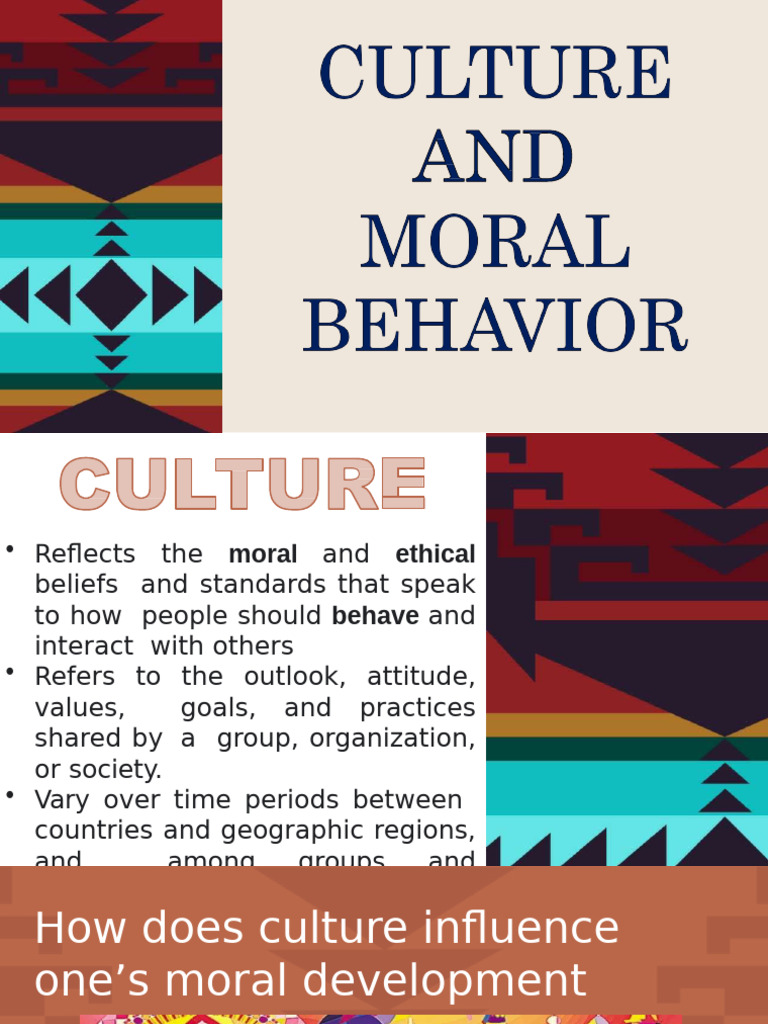 Lesson 2 Topic 1 Culture and Moral Behavior | PDF | Morality | Behavior