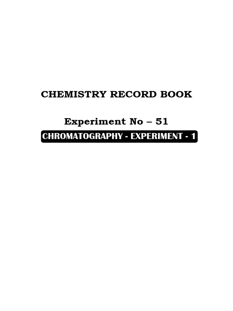 Chromatography Experiment Record | PDF | Chromatography | Chemistry
