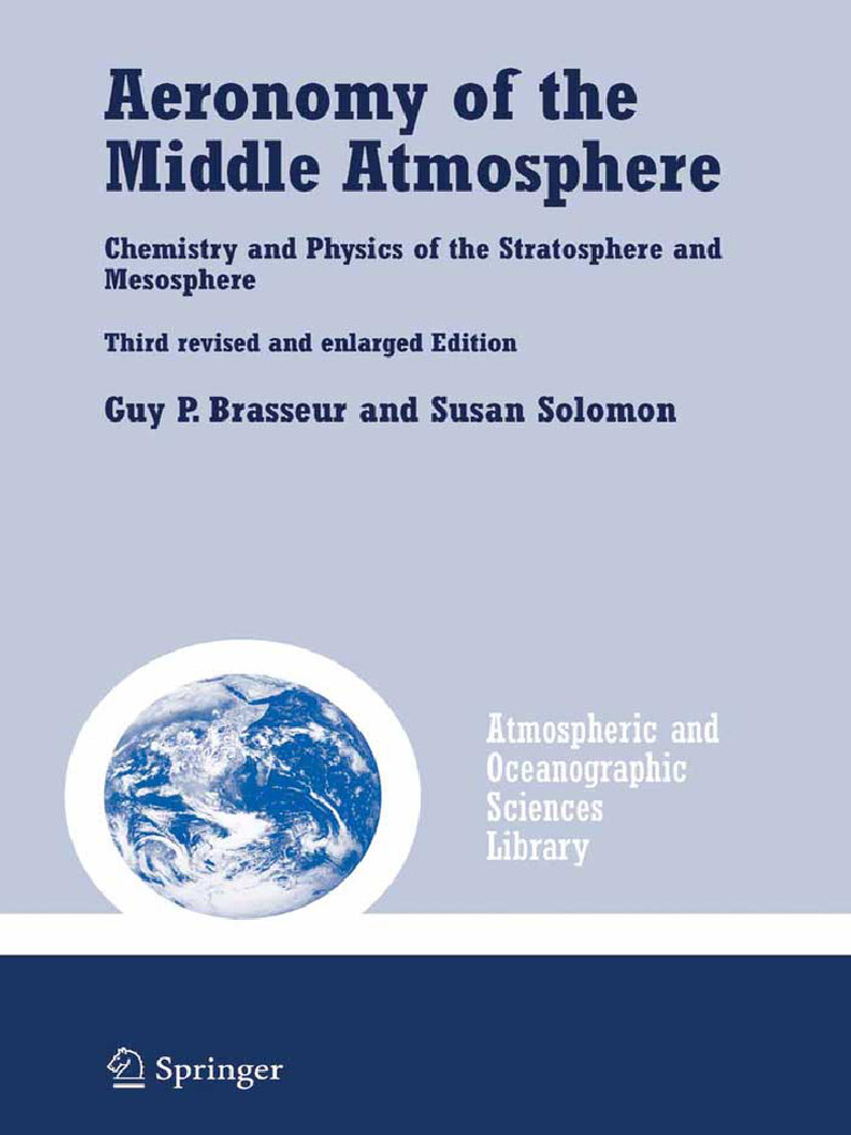 Aeronomy of The Middle Atmosphere - 2005 - Guy - Brasseur - Susan - Solomon | PDF ...