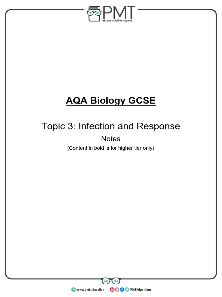 Detailed Notes - Topic 3 Infection and Response - AQA Biology GCSE ...