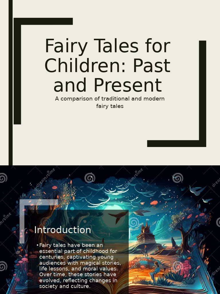 Evolution of Fairy Tales: Then vs. Now | PDF | Fairy Tales | Storytelling